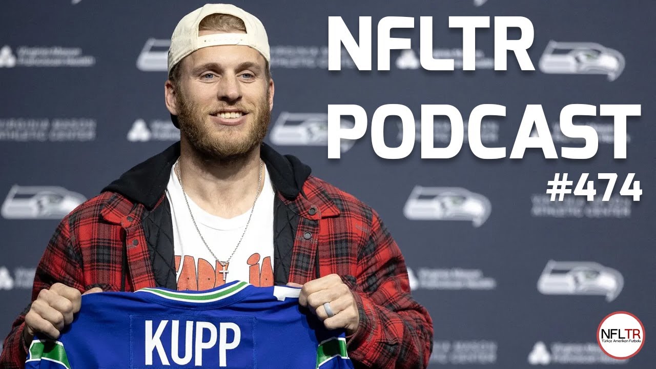 Cooper Kupp'ın Seattle'a Transferi, Chase ve Higgins, Steelers ve ...