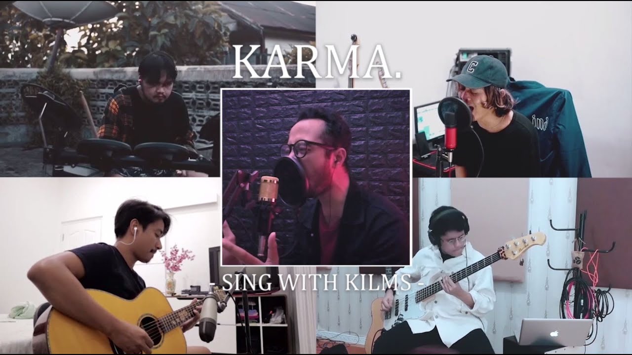 Cover Session: KILMS - Karma (Sing With KILMS) - YouTube