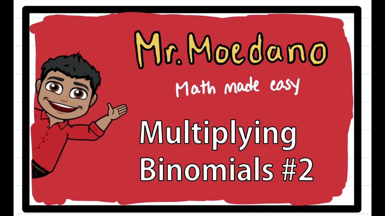 Multiplying Binomials! Example #2 - YouTube