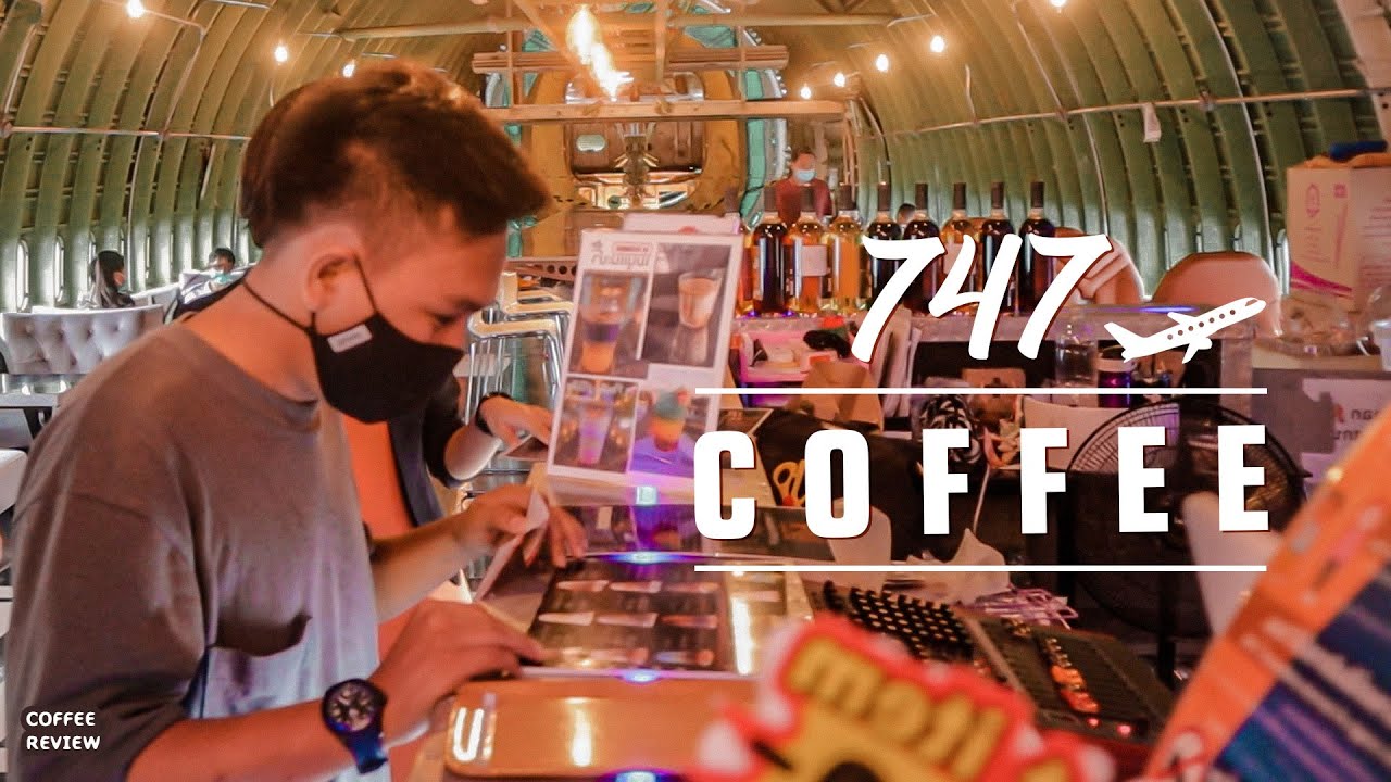 747 Café - ហាងកាហ្វេនៅក្នុងយន្តហោះ? Thailand Best Airplane Café | Café ...