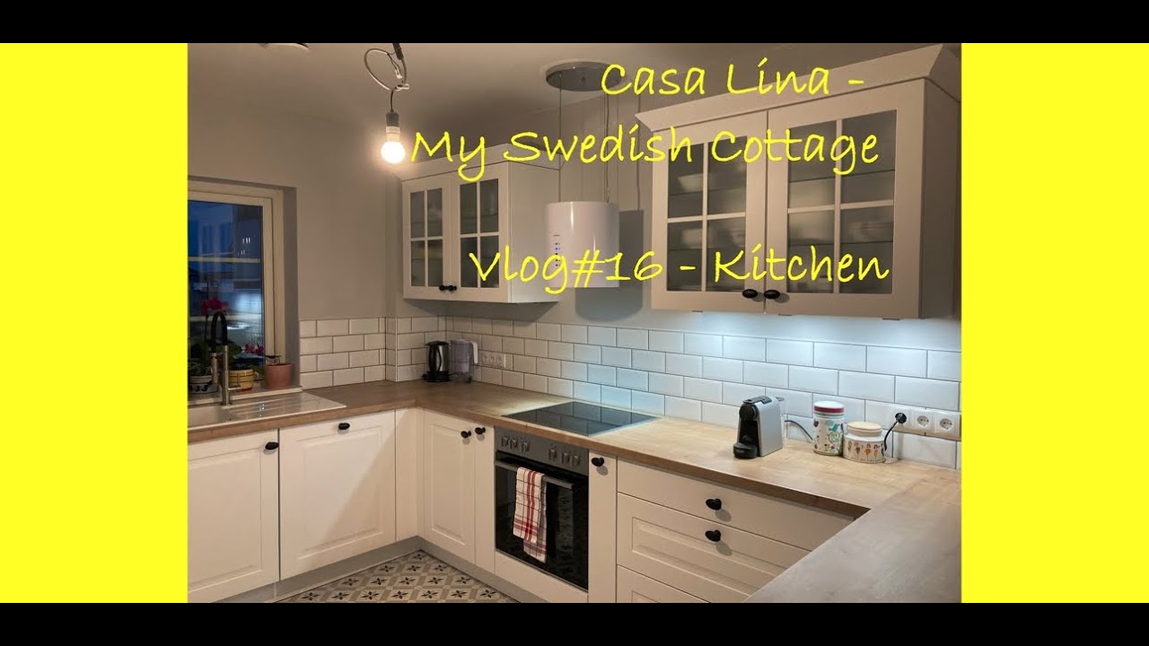 Casa Lina - My Swedish Cottage #16 - The Kitchen - YouTube
