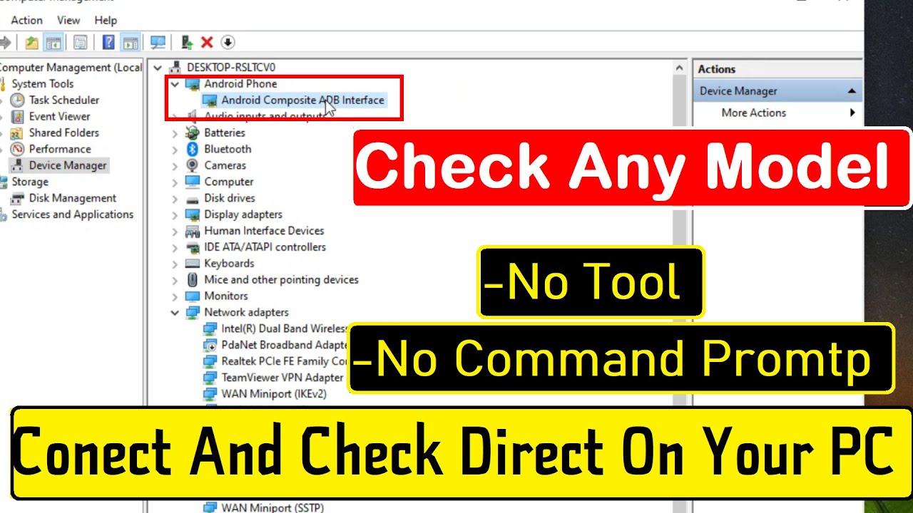 Check any model with PC, No Tool, No Command, Check your any phones ...