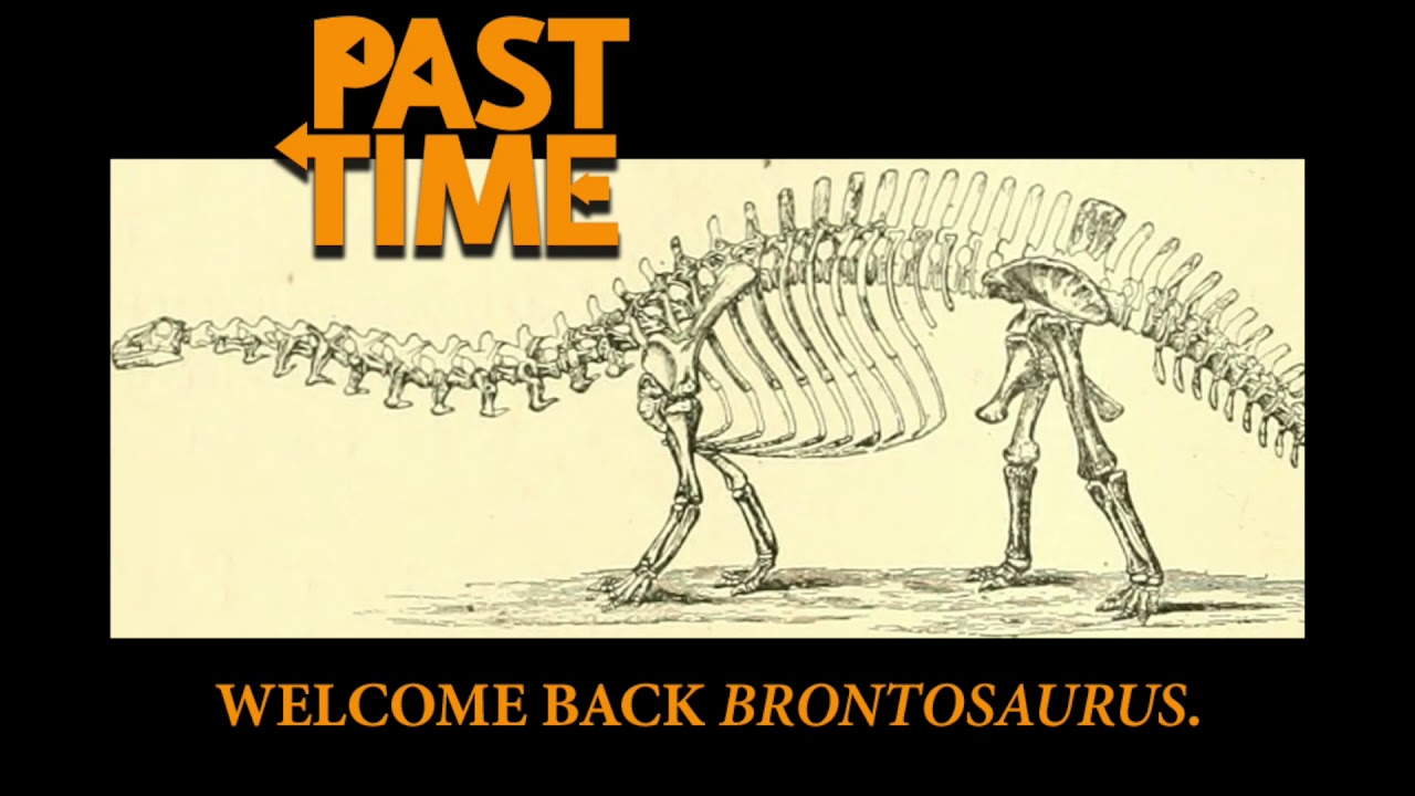 PAST TIME Quick Bite - Welcome Back, Brontosaurus - YouTube