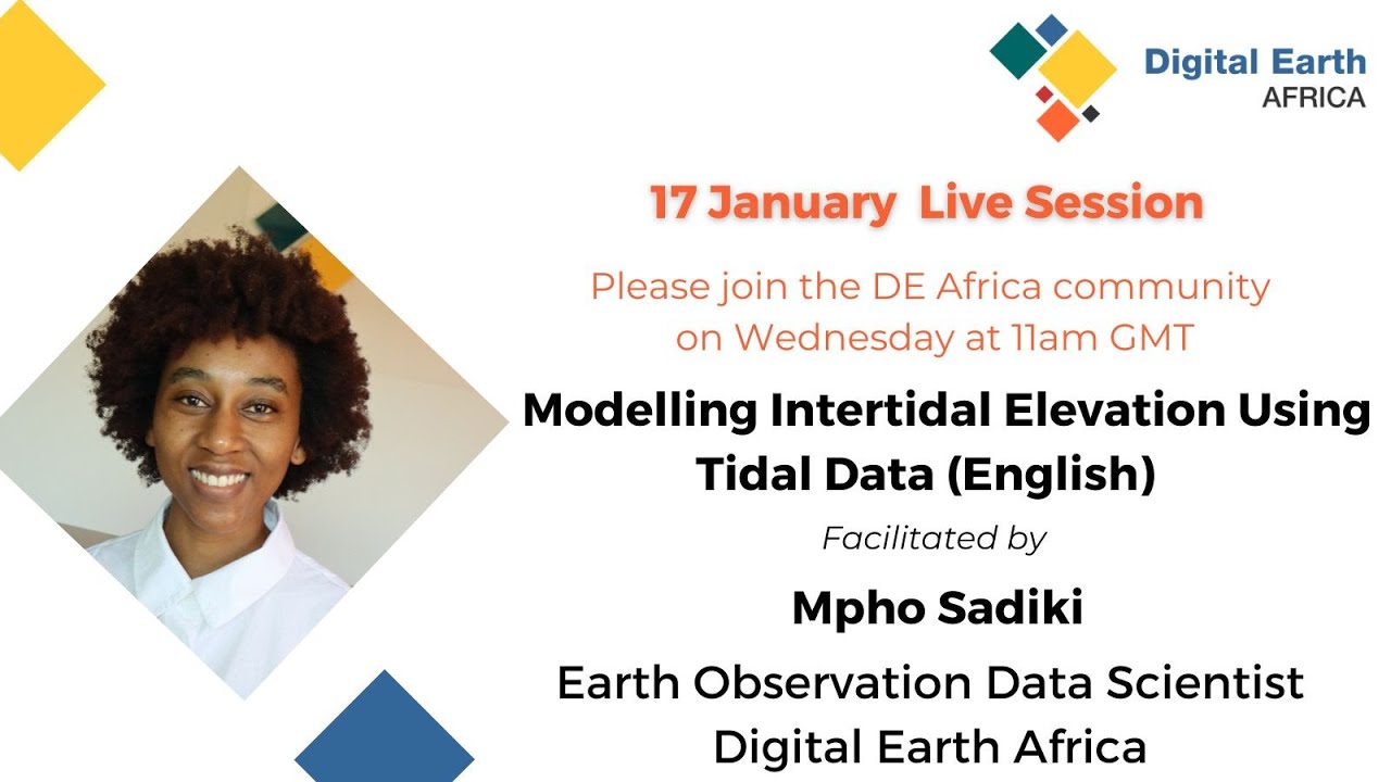 Live Session 160 | Modelling Intertidal Elevation using Digital Earth Africa - YouTube