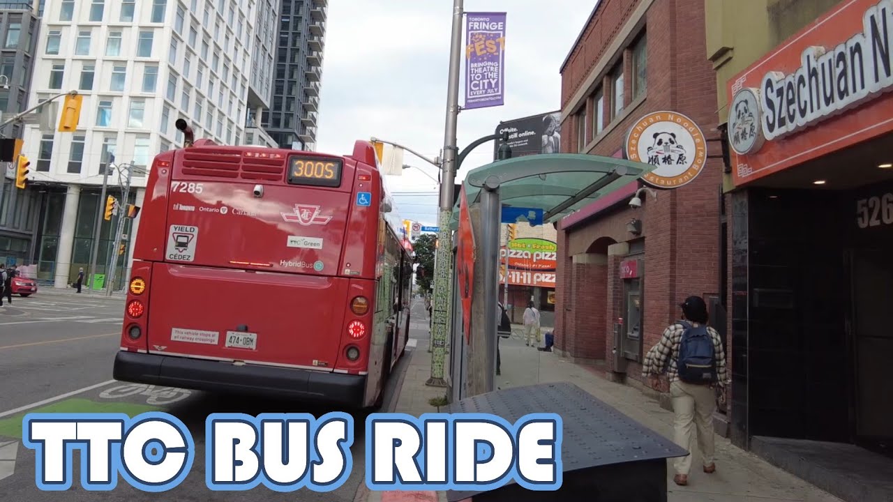 TTC 300 Bus Ride from Bloor-Yonge Station to Bathurst - YouTube