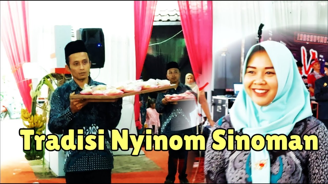 Sinoman!!!??? Tradisi Nyinom Kearifan Lokal yang terjaga dengan baik di Pedesaan - YouTube