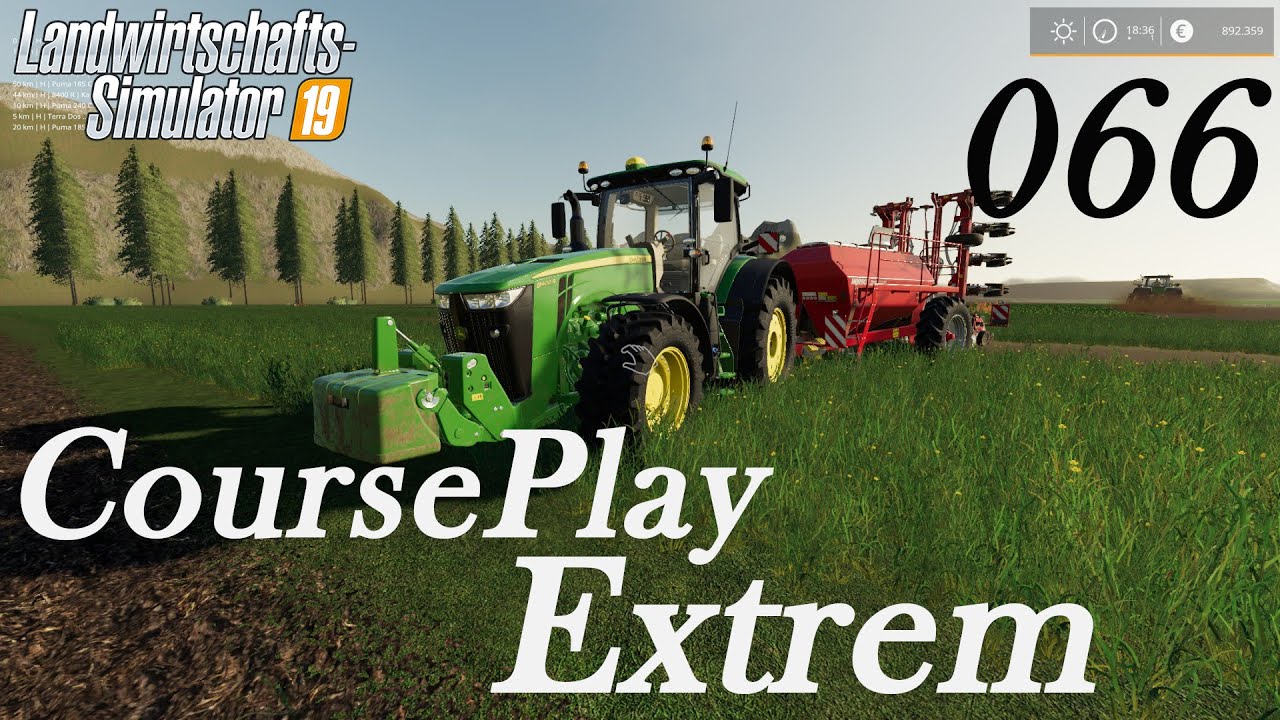 LS19: CoursePlay Extrem u. AutoDrive #066 - Kurse einfahren lassen ...