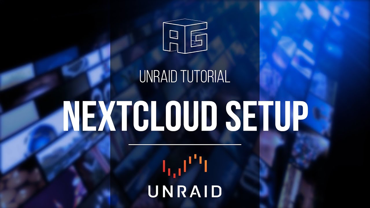 Schnell und einfach eigenen Cloud Speicher mit Nextcloud! - unRaid Tutorial - YouTube