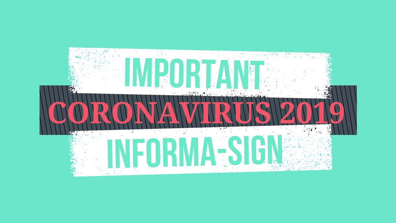 Informa-Sign: COVID-19 - YouTube