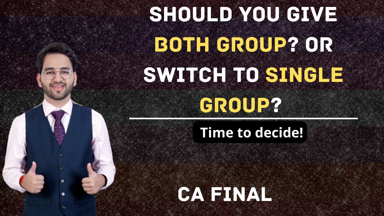 Should you give both group? Or switch to single group? | Time to decide ...