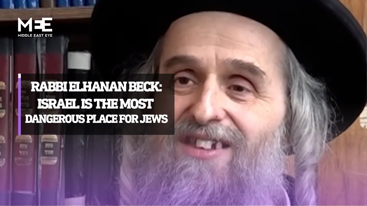 Rabbi Elhanan Beck: Israel is the most dangerous place for Jews - YouTube