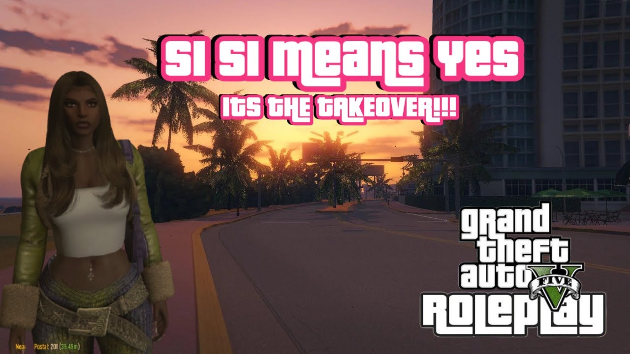 SI SI MEANS YES |SI SI TAKE OVER FIVEM!!| pt.1 - YouTube