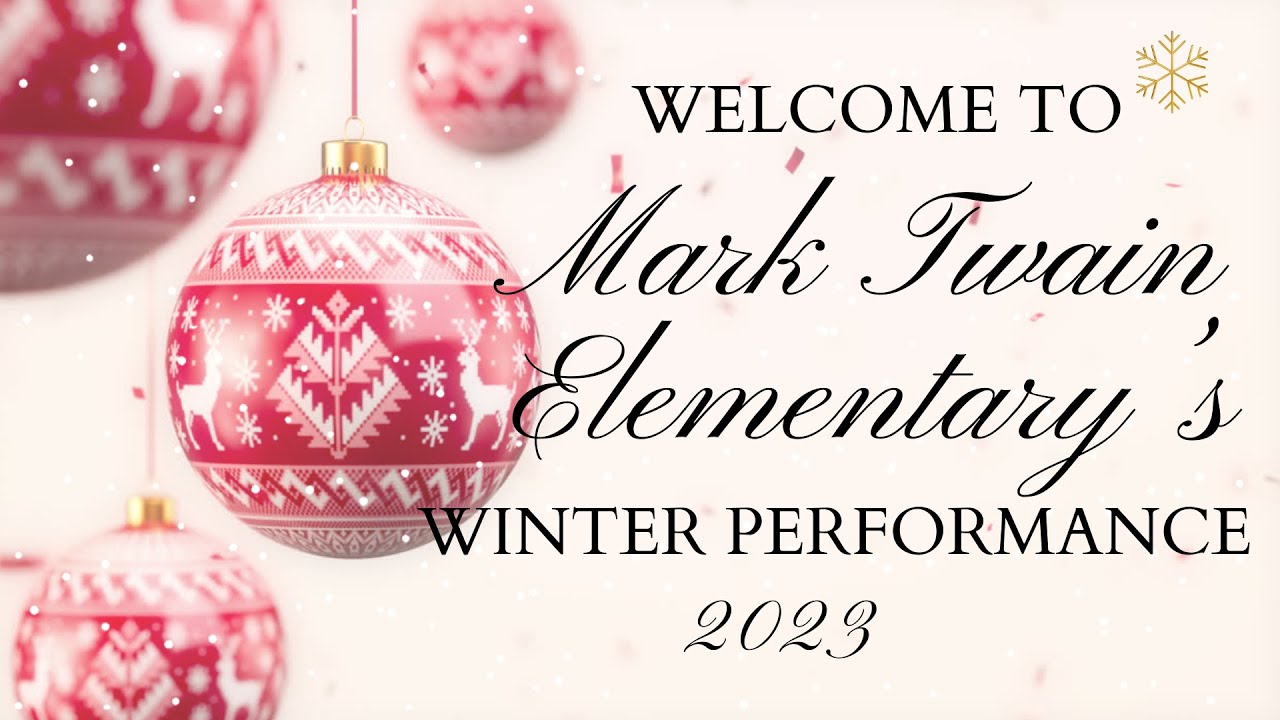 Mark Twain Winter Program 2023 - YouTube