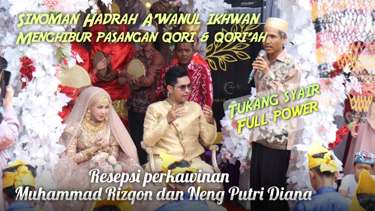 Seru‼️ RESEPSI MUHAMMAD RIZQON & NENG PUTRI || Sinoman hadrah A'wanul ...