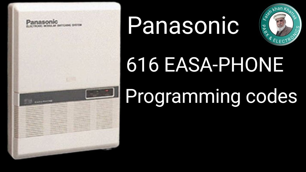 Panasonic 616 EASA-PHONE | Programming Codes - YouTube