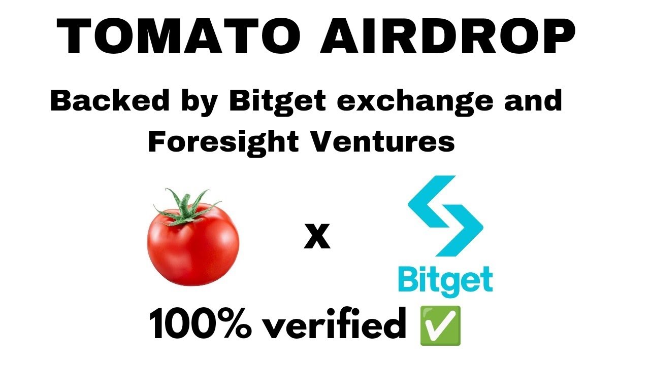 TOMATO AIRDROP || BACKED BY BITGET EXCHANGE - YouTube