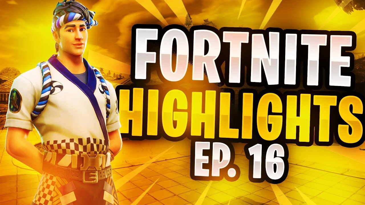 Fortnite Highlights Montage | Ep. 16 - YouTube