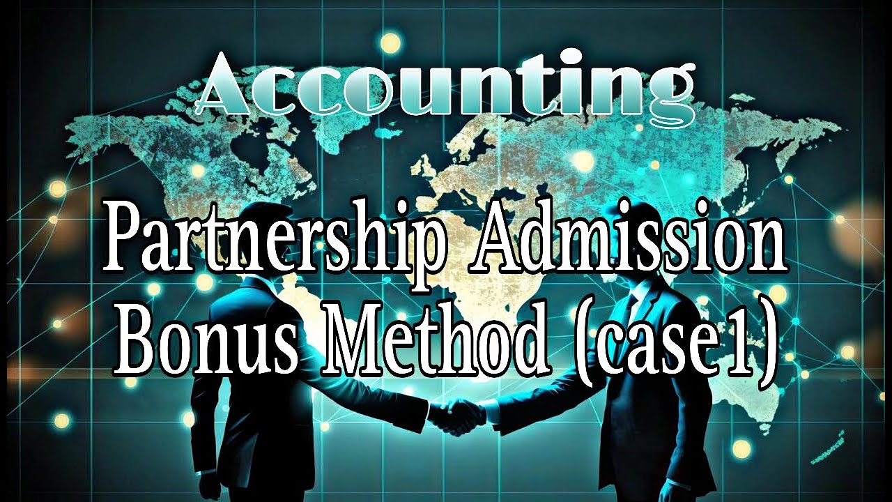 Partnership Admission Bonus Method [Lecture no. 14 b] in Urdu/Hindi for ...