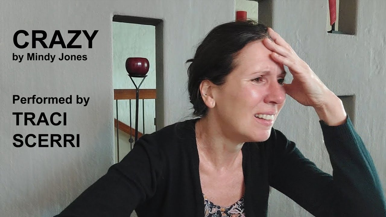 Monologue performed by Traci Scerri ~ "Crazy" by Mindy Jones - YouTube