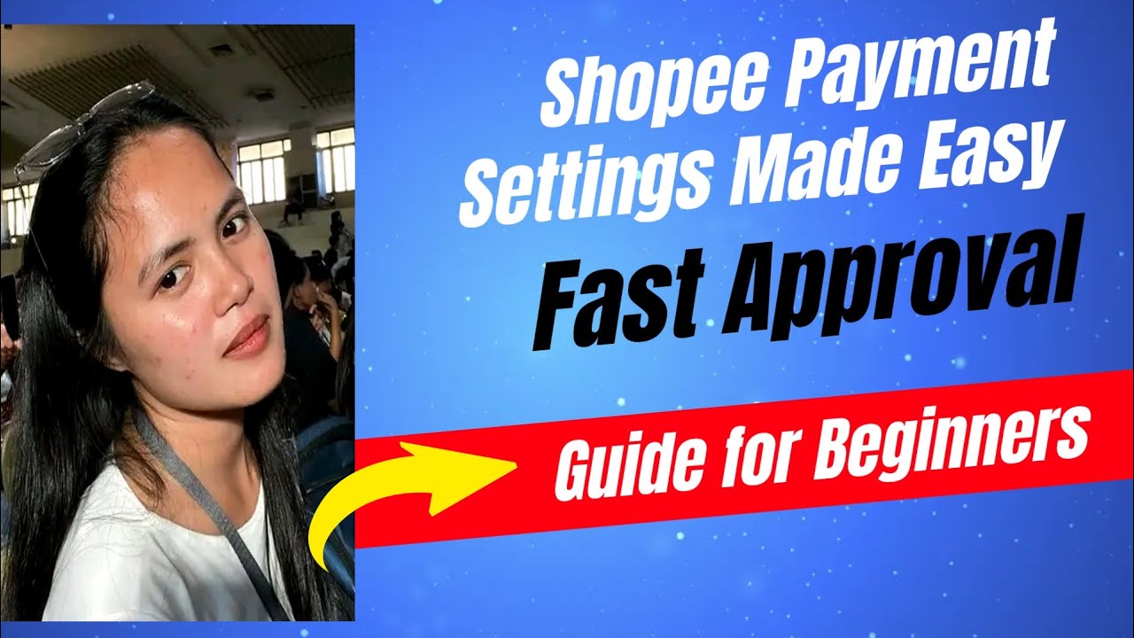 📌 Shopee Payment Settings Easy Guide | Step-by-Step Tutorial for ...