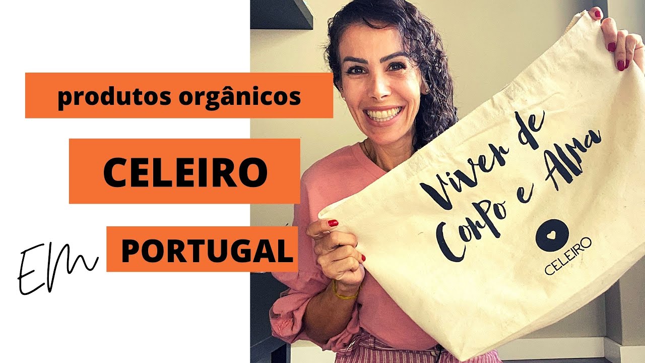PRODUTOS ORGÂNICOS EM PORTUGAL I CELEIRO - YouTube