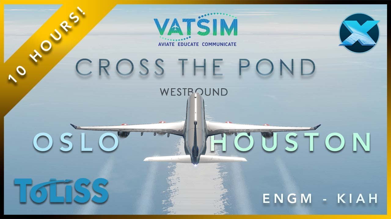 2022 VATSIM Cross the Pond Event - Westbound LIVE! | A346 | Oslo ...