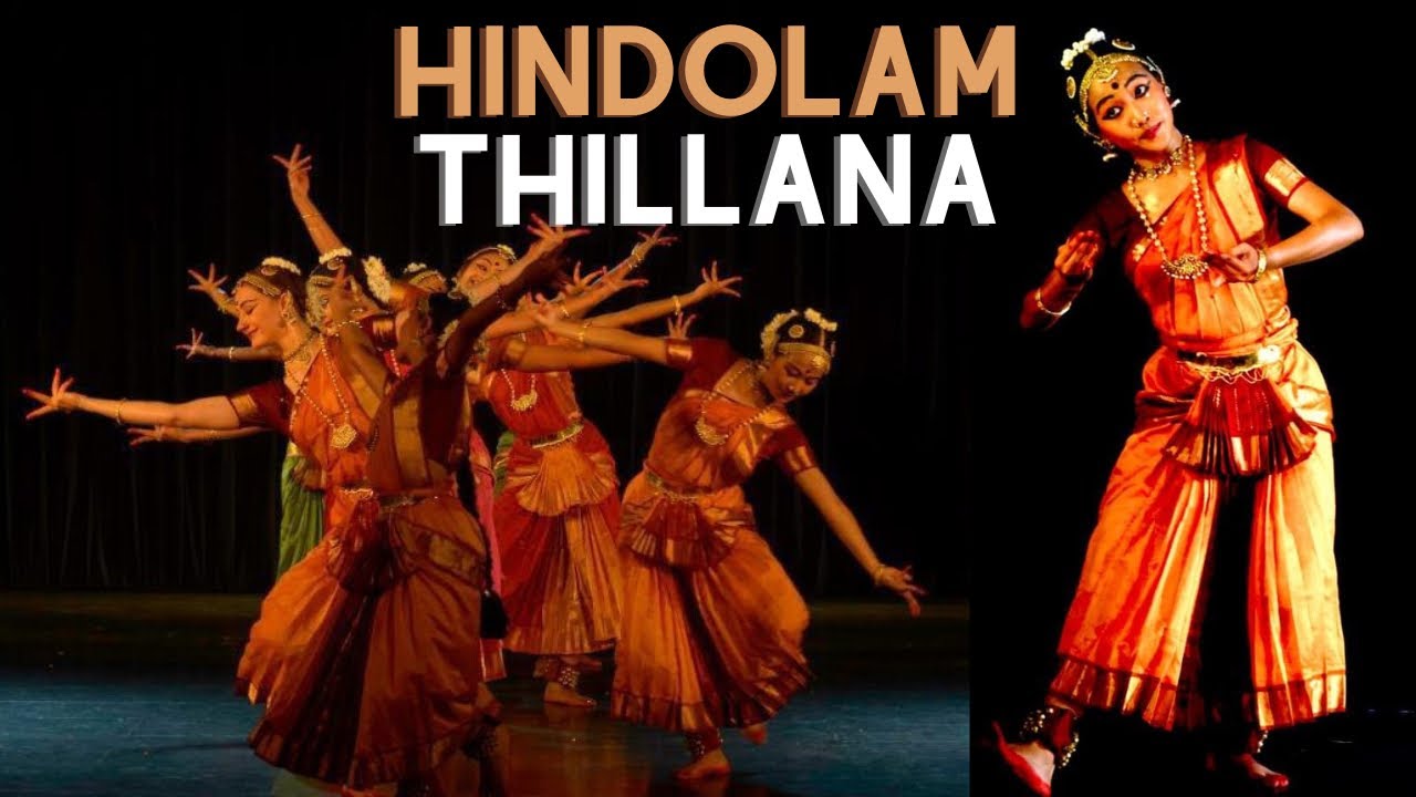 Hindolam thillana | Kalakshetra | Bharatnatyam dance | thillana ...