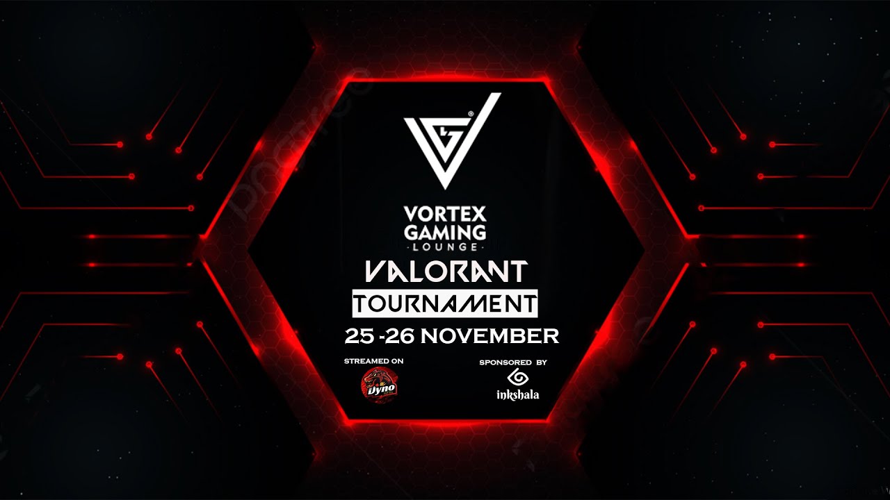 Vortex Gaming Lounge valorant Torunament|Watchparty with DyNo Here ...