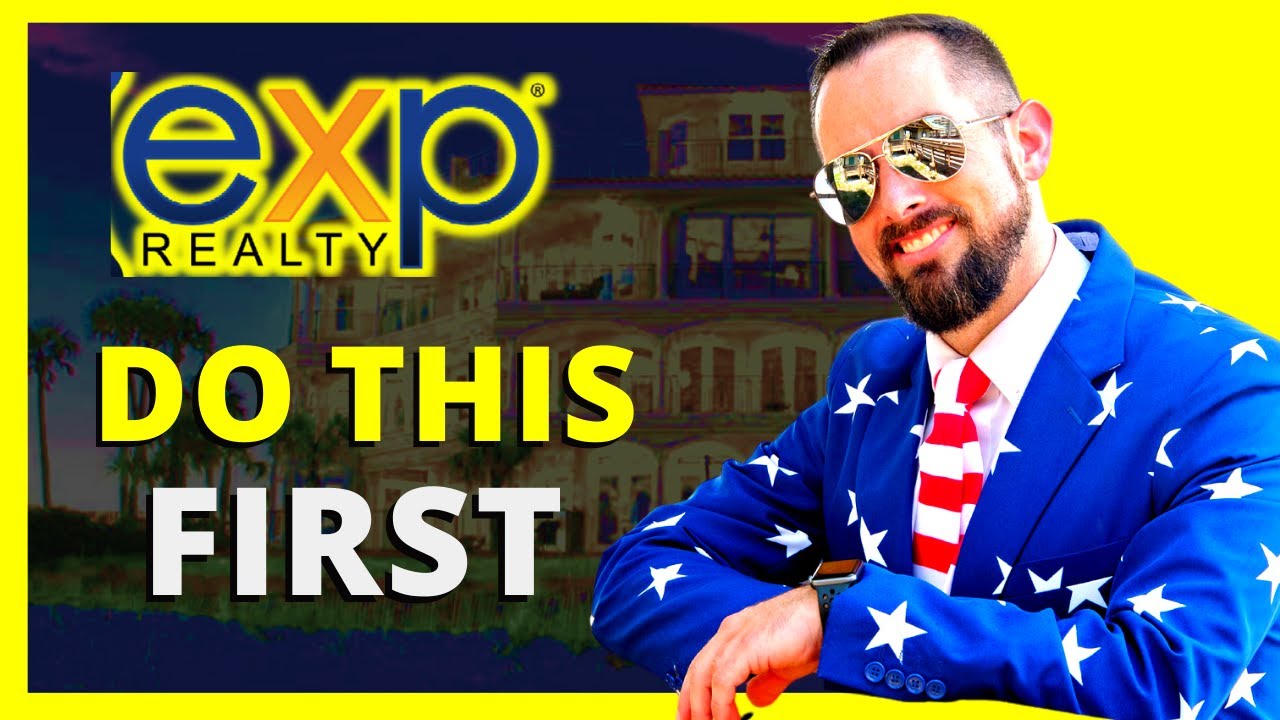 Exp realty training - - 10 things to do first after joining Exp REALTY ...