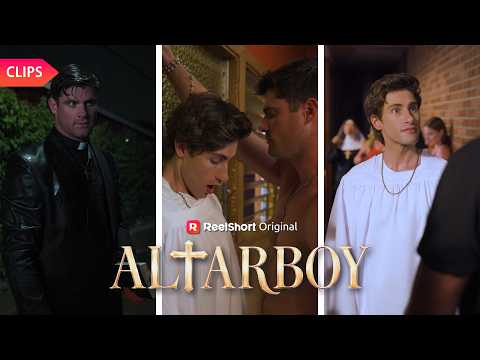 🤤He Was Sent Away to Forget Who He Was… Then He Met His Forbidden Love. | Altarboy | ReelShort