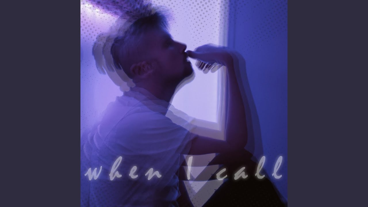 When I Call - YouTube