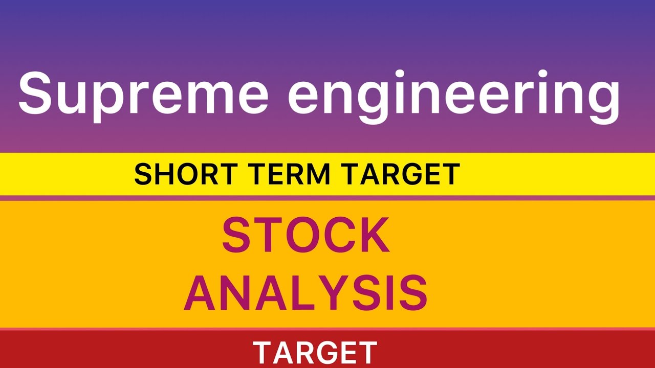 supreme engineering ltd share analysis | supreme engineering share news ...