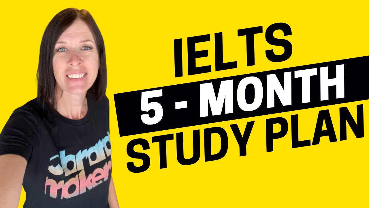 IELTS 5 Month Study Plan - IELTS Energy Podcast 1474 - YouTube