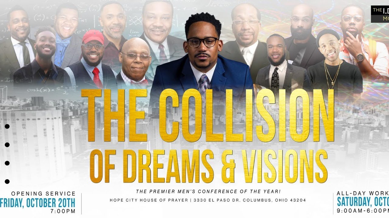 "The Collision Of Dreams & Visions" - Dr. John Tyus - YouTube