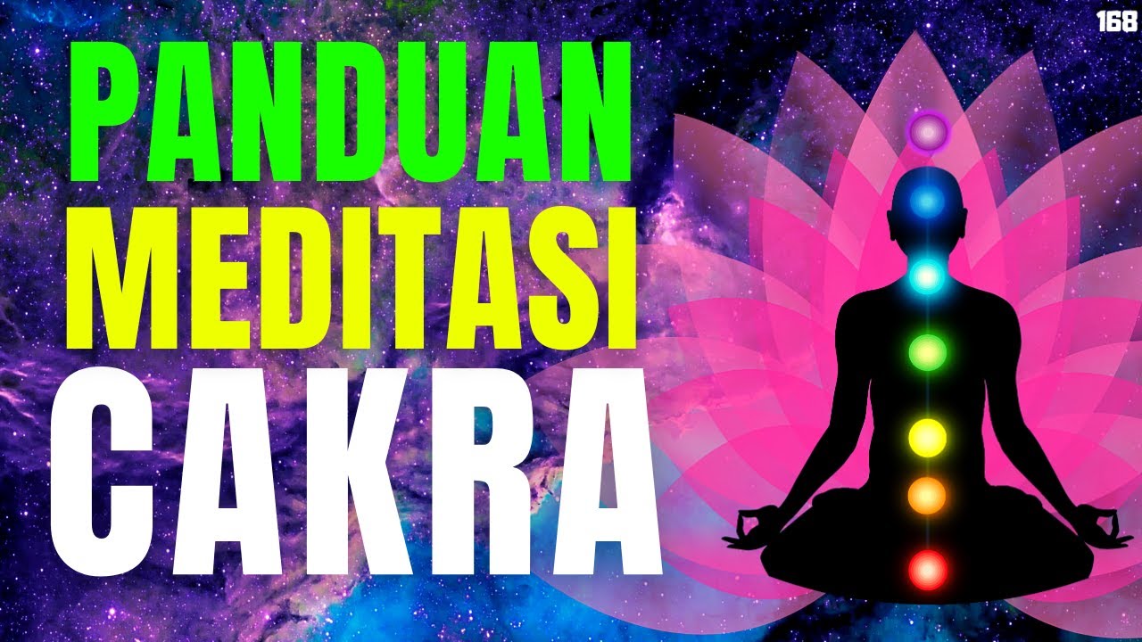 Belajar Menyeimbangkan CAKRA dengan MEDITASI - YouTube