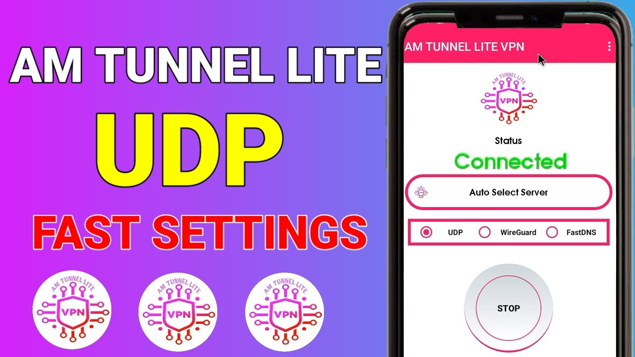 How to setup AM Tunnel Lite VPN with udp settings for fast and secure ...