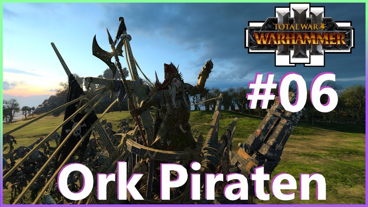 Total War: WARHAMMER 3 Count Noctilus #06 [Deutsch] [Gameplay] - Ork ...