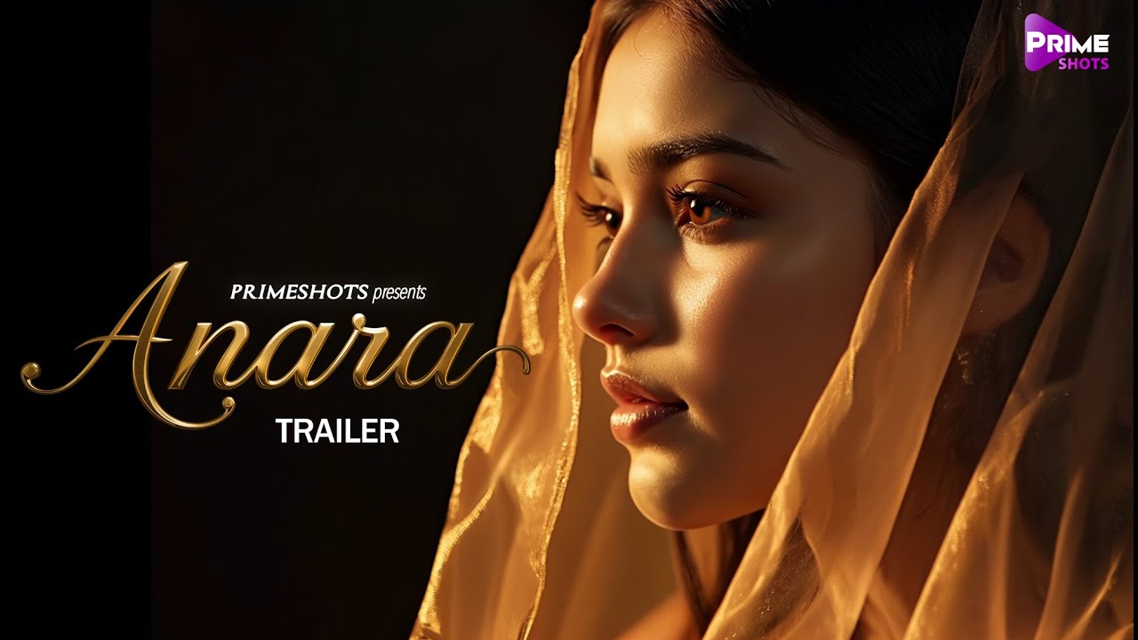 Anara Web Series Trailer | Bengali | Streaming on primeshots.app - YouTube