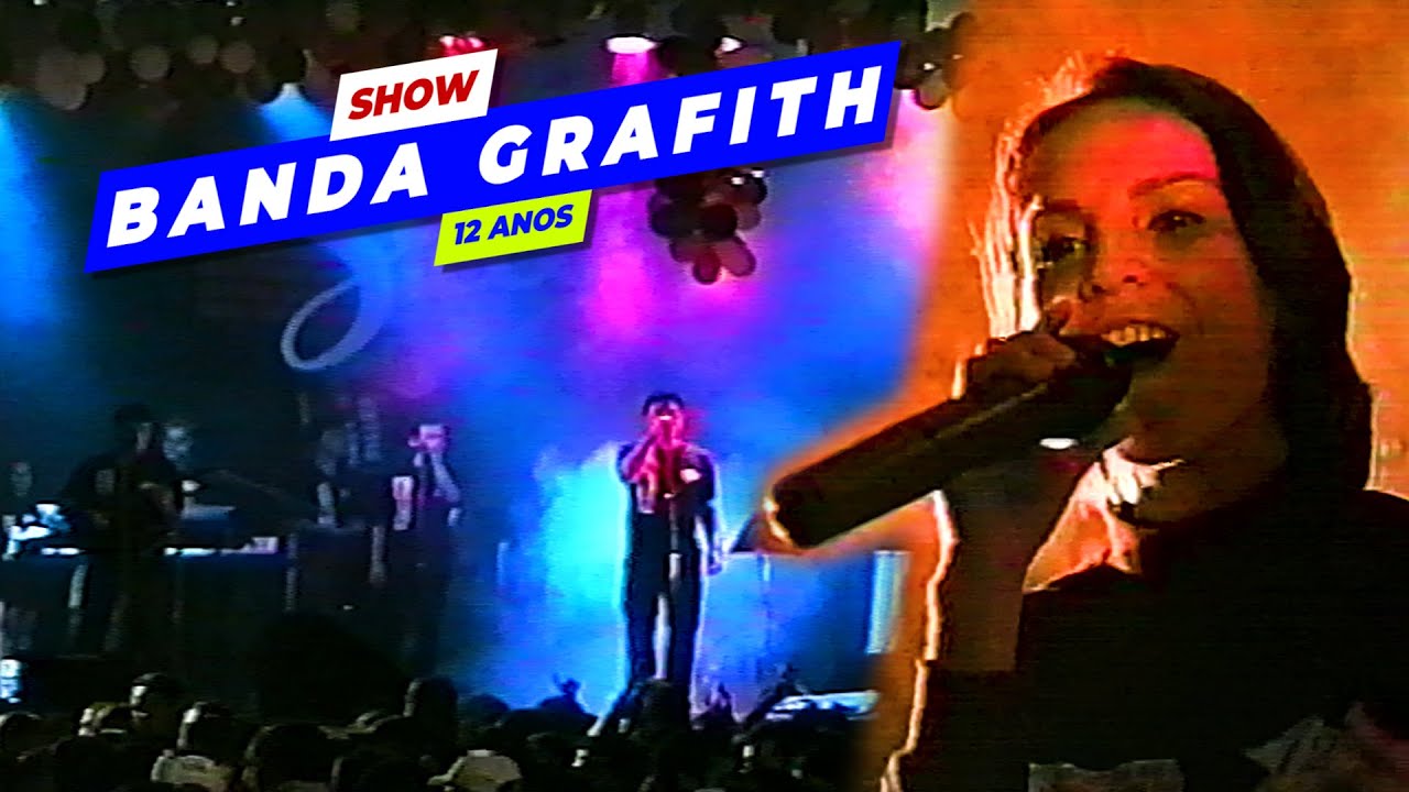 BANDA GRAFITH 12 ANOS SHOW AO VIVO INÉDITO PARTE 03 - YouTube