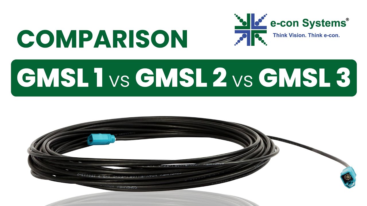 GMSL3 vs GMSL2 vs GMSL1: Complete Comparison & Which is Best? | e-con ...
