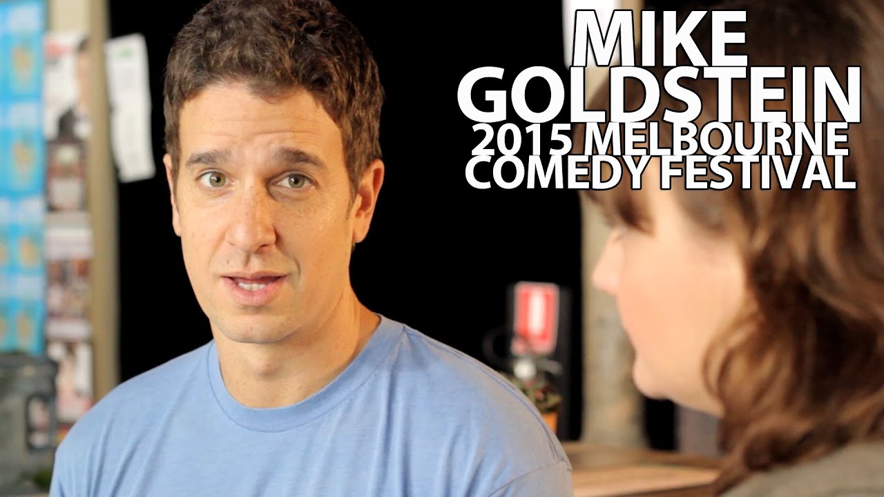 MIKE GOLDSTEIN - MICF 2015 BITES - MELBOURNE COMEDY FESTIVAL - YouTube