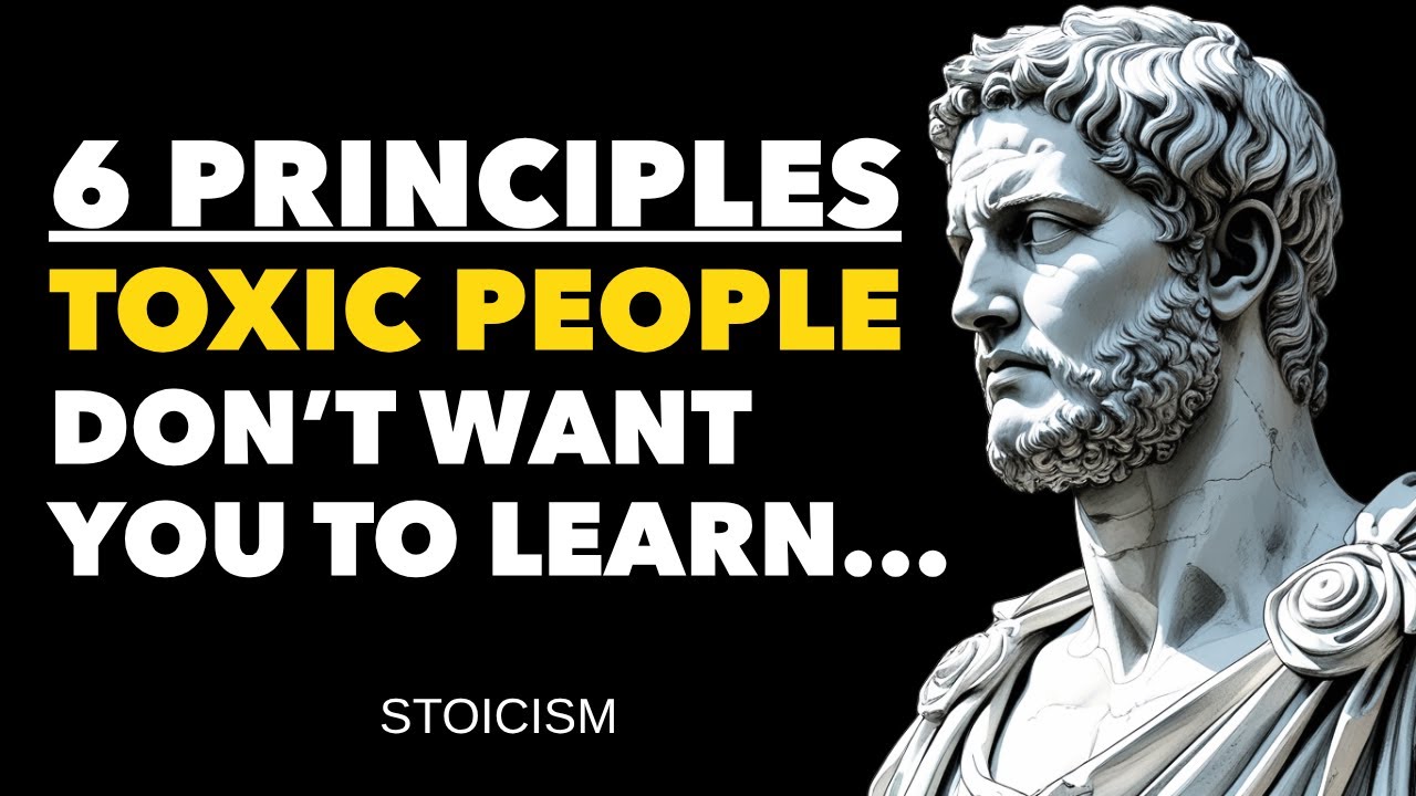 How to RESPECT Yourself Around TOXIC People | 6 Stoic Principles - YouTube