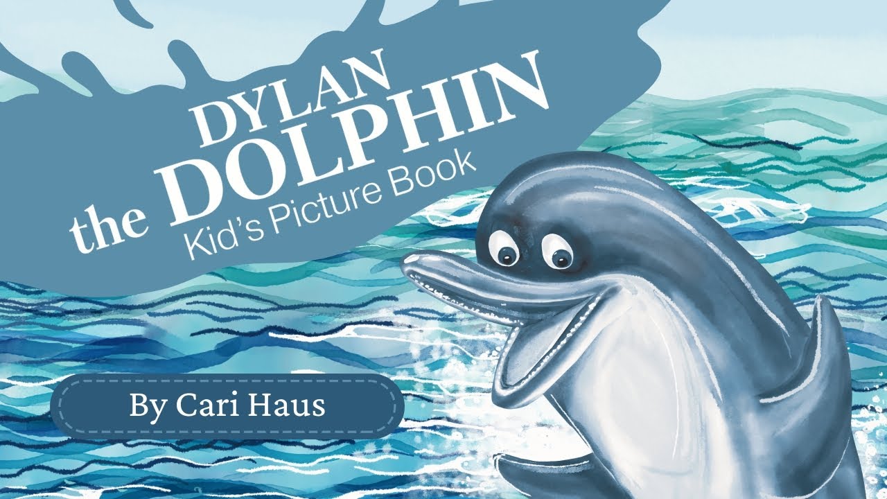 Dylan the Baby Dolphin Adventure | Exciting Kids Books Read Aloud ...