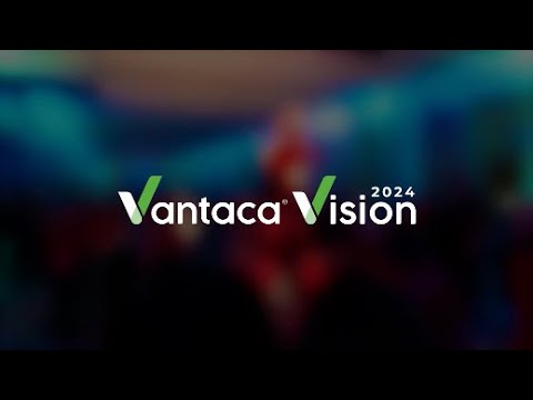 Vantaca Vision 2024 Recap - YouTube