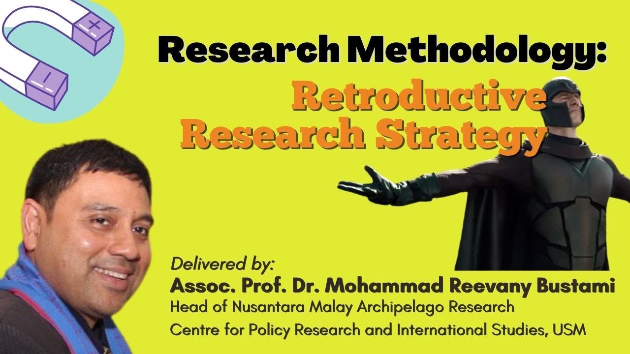Research Strategies and Philosophies (Part 3): Retroductive Research ...