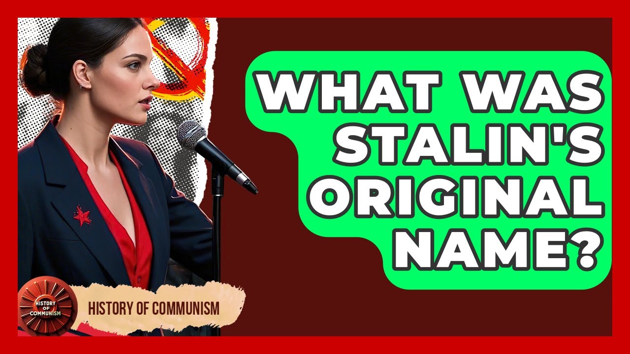 What Was Stalin's Original Name? - History of Communism - YouTube