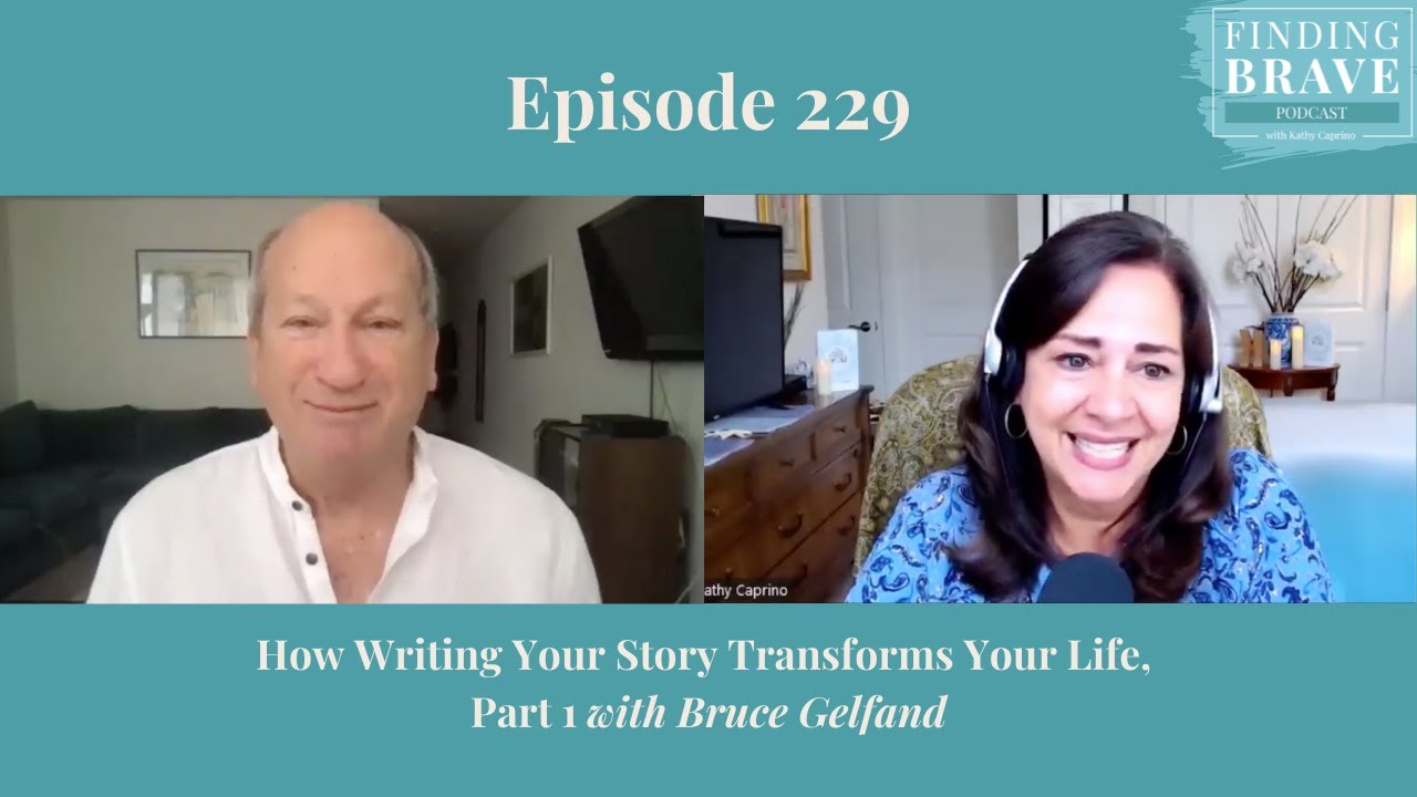 229: How Writing Your Story Transforms Your Life Part 1with Bruce ...