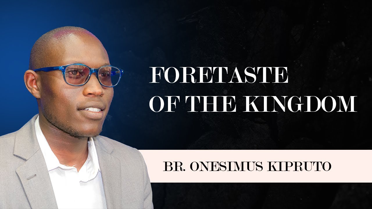 The Foretaste Of The Kingdom Between The 1st and 2nd Course Of ...