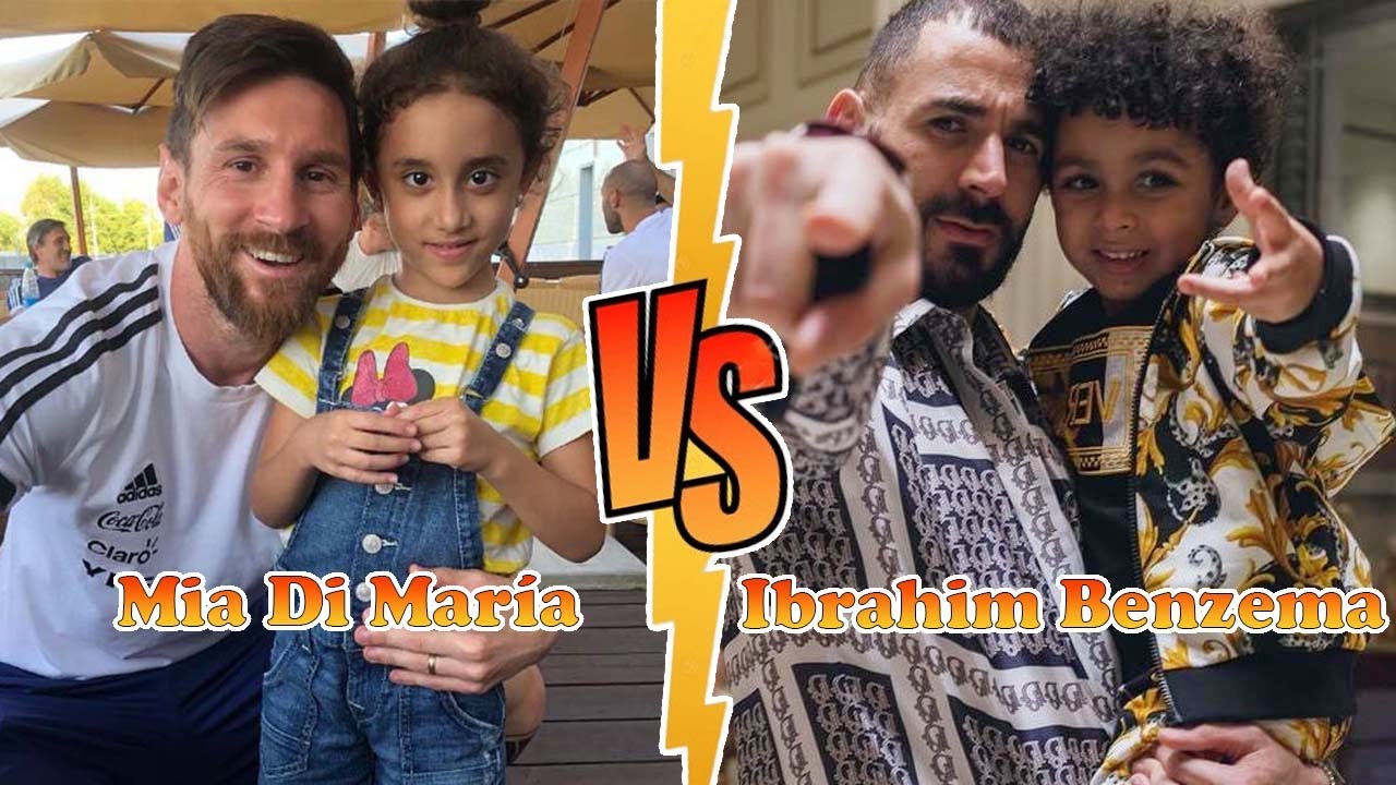 Mia Di María (Di María's Daughter) Vs Ibrahim Benzema (Karim Benzema's ...