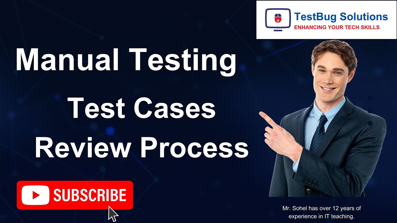 Test Cases Review Process in Manual Testing Tutorial 2024 TestBug ...